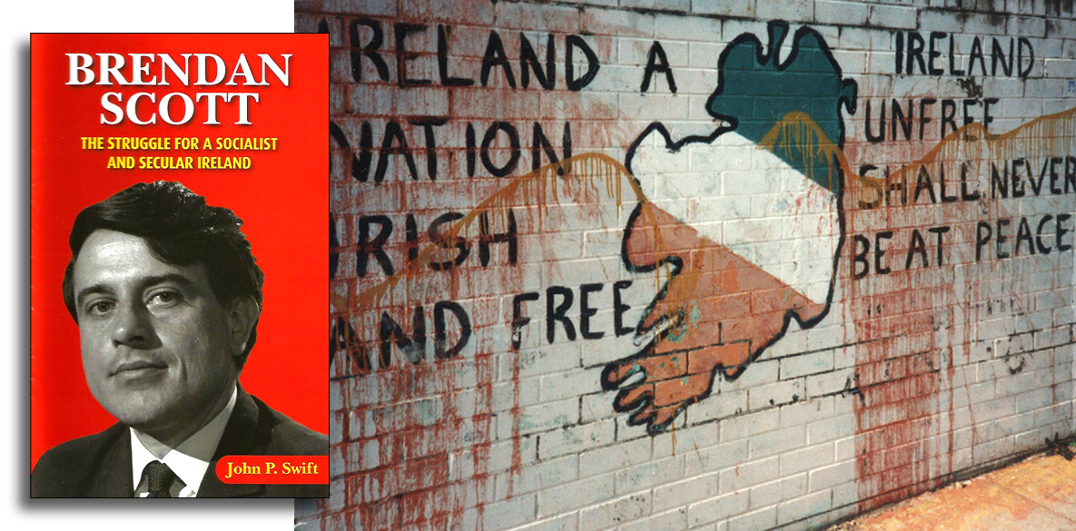 BOOKS Brendan Scott: The struggle for a socialist and secular Ireland ...